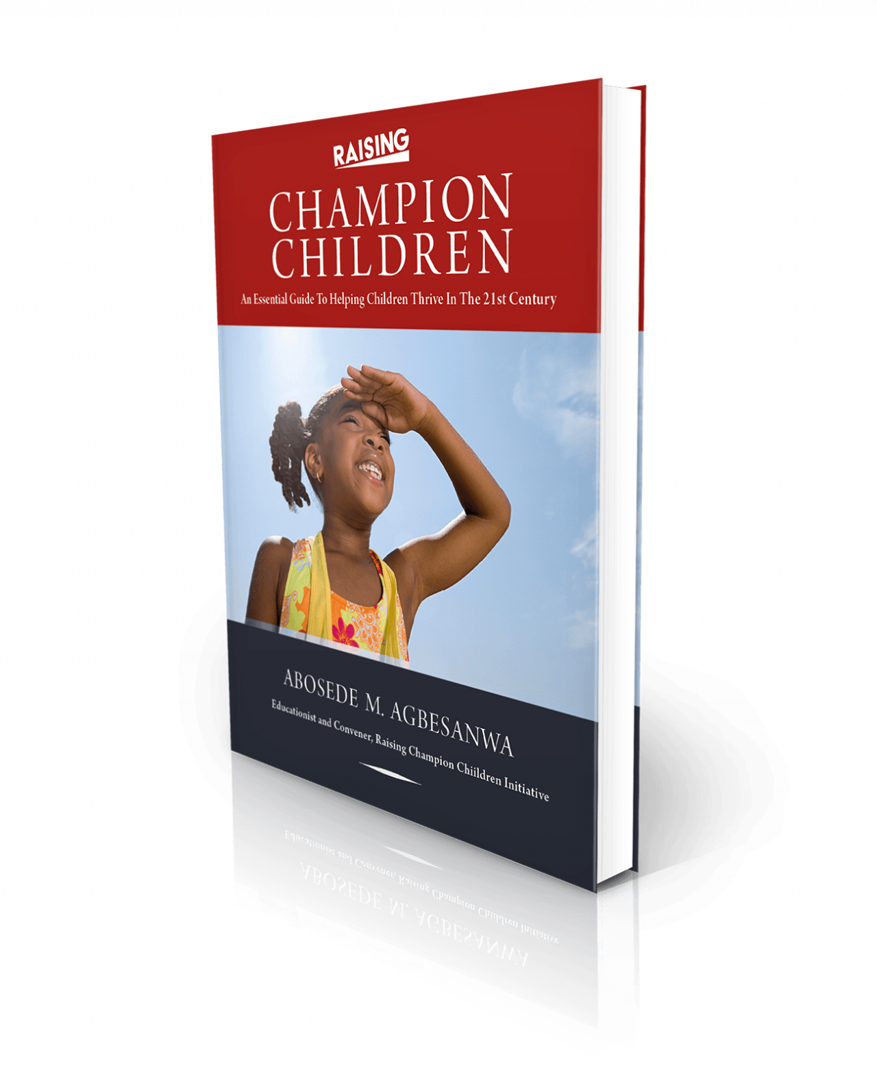 Raising Champion Children Initiative | Making life better for the ...